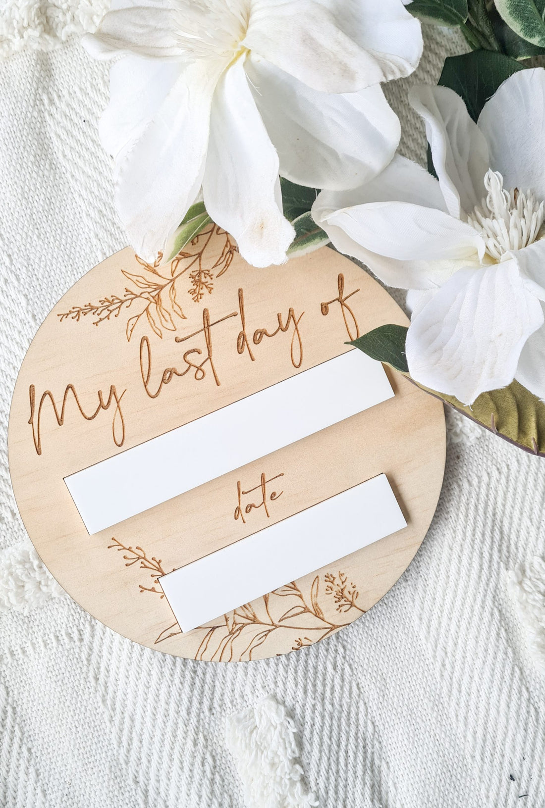 'My First/Last Day Of' Round Plaque – Love, Abby